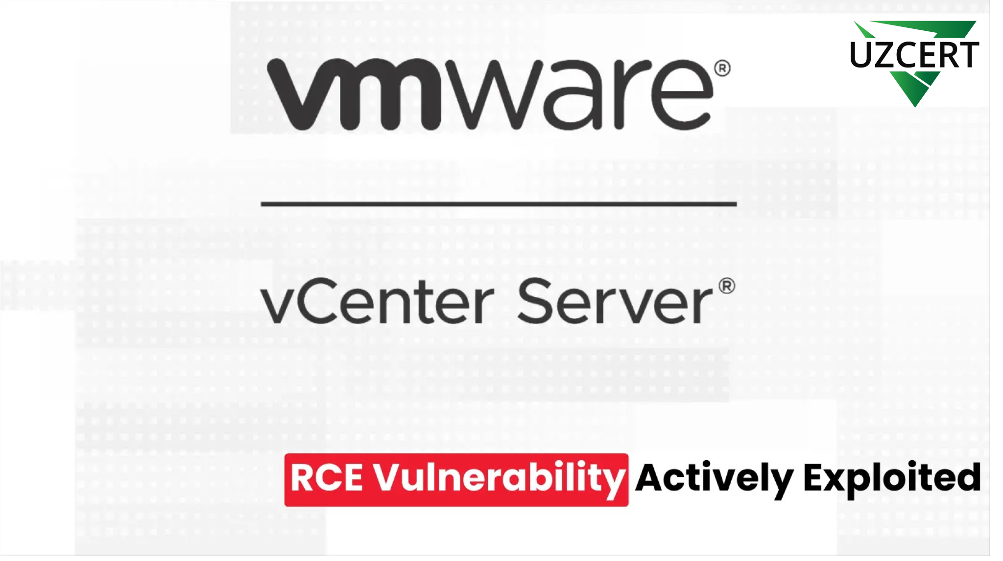VMware vCenter Server Vulnerabilities Actively Exploited in Attacks