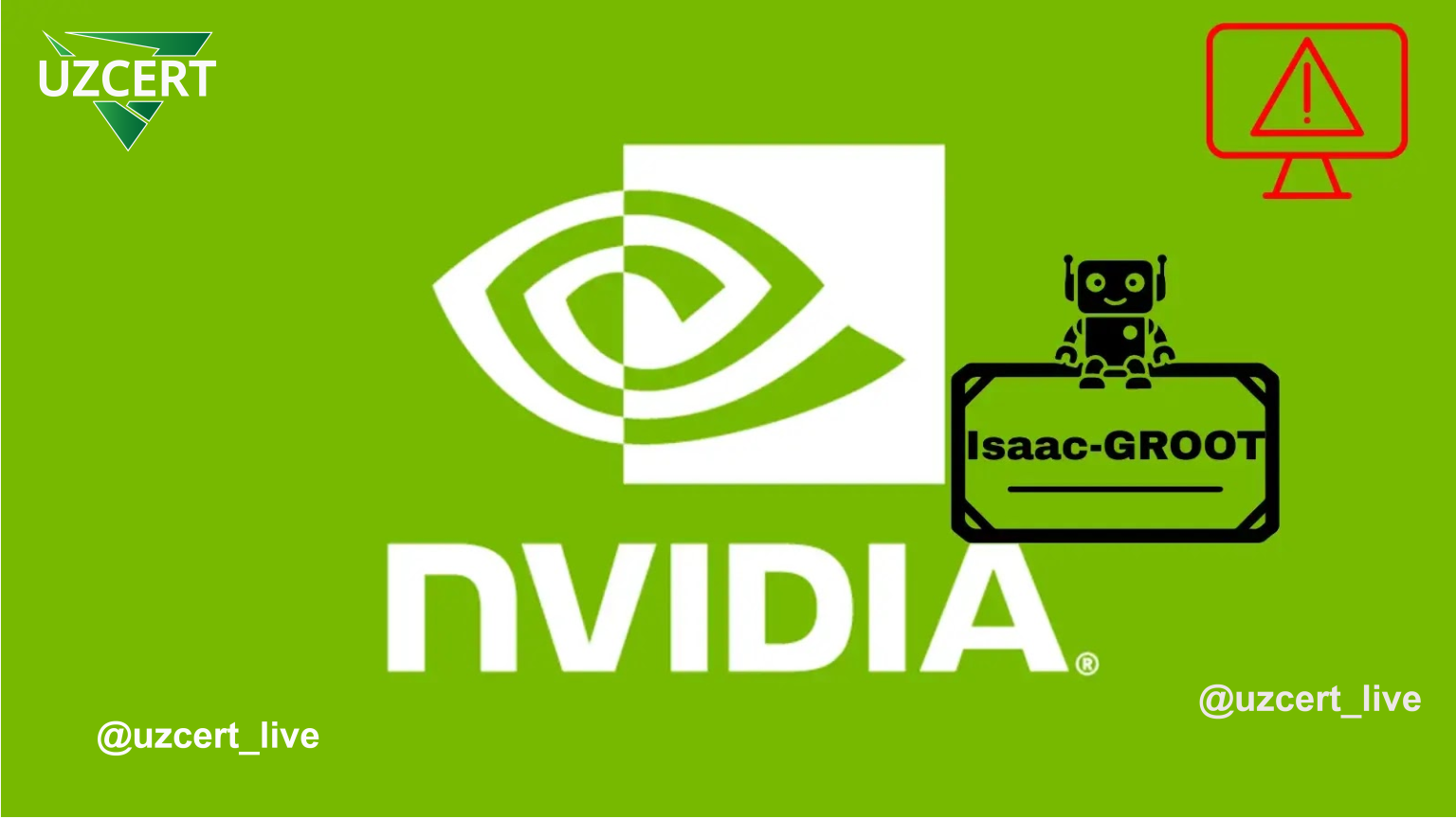 NVIDIA Isaac-GR00T robototexnika platformasidagi jiddiy zaifliklar ...